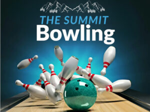 The Summit Bowling – First Presbyterian Church of Santa Fe, New Mexico